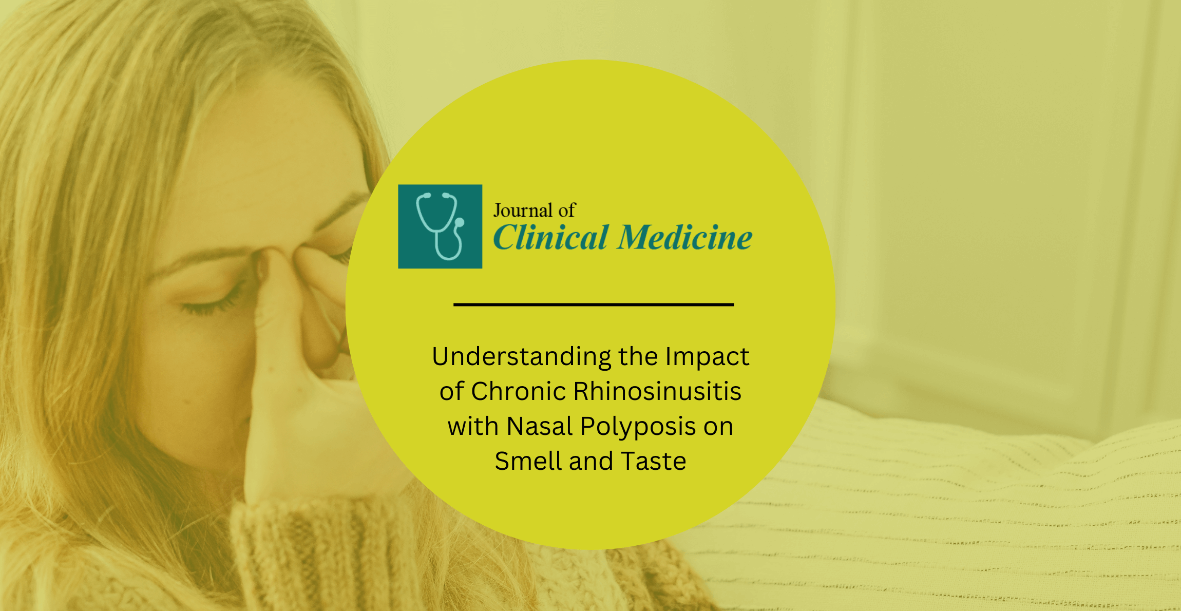 Understanding the Impact of Chronic Rhinosinusitis with Nasal Polyposis ...
